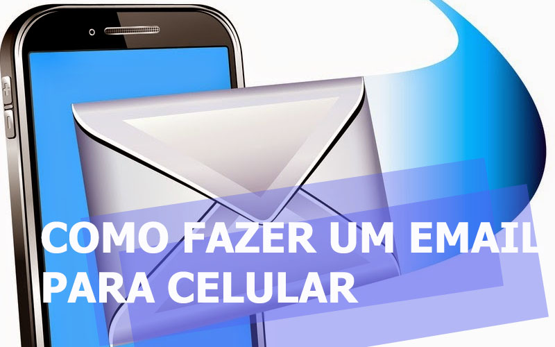 COMO FAZER UM EMAIL NOVO NO CELULAR PASSO A PASSO (COM IMAGENS E VÍDEO) – Digitei